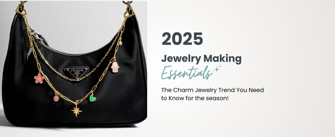 Jewelry Making Essentials: The Charm Jewelry Trend