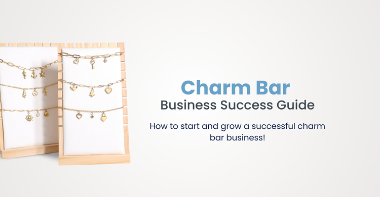 How to Start and Grow a Successful Charm Bar Business